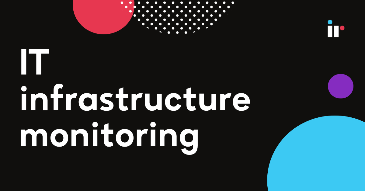 Proactive It Infrastructure Monitoring Software Ir